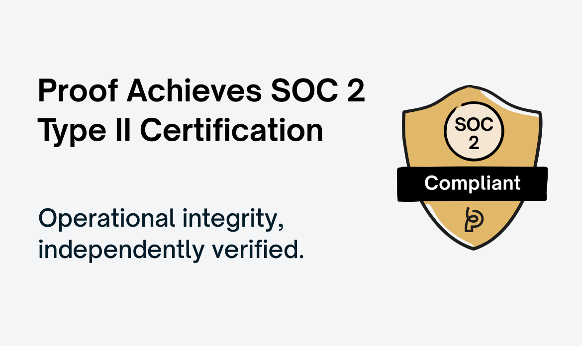 Proof Achieves SOC 2 Type II Certification for Legal Tech Security