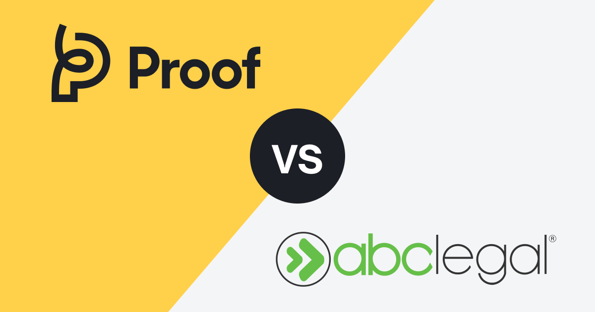 Proof vs. ABC Legal | Service of Process Alternative